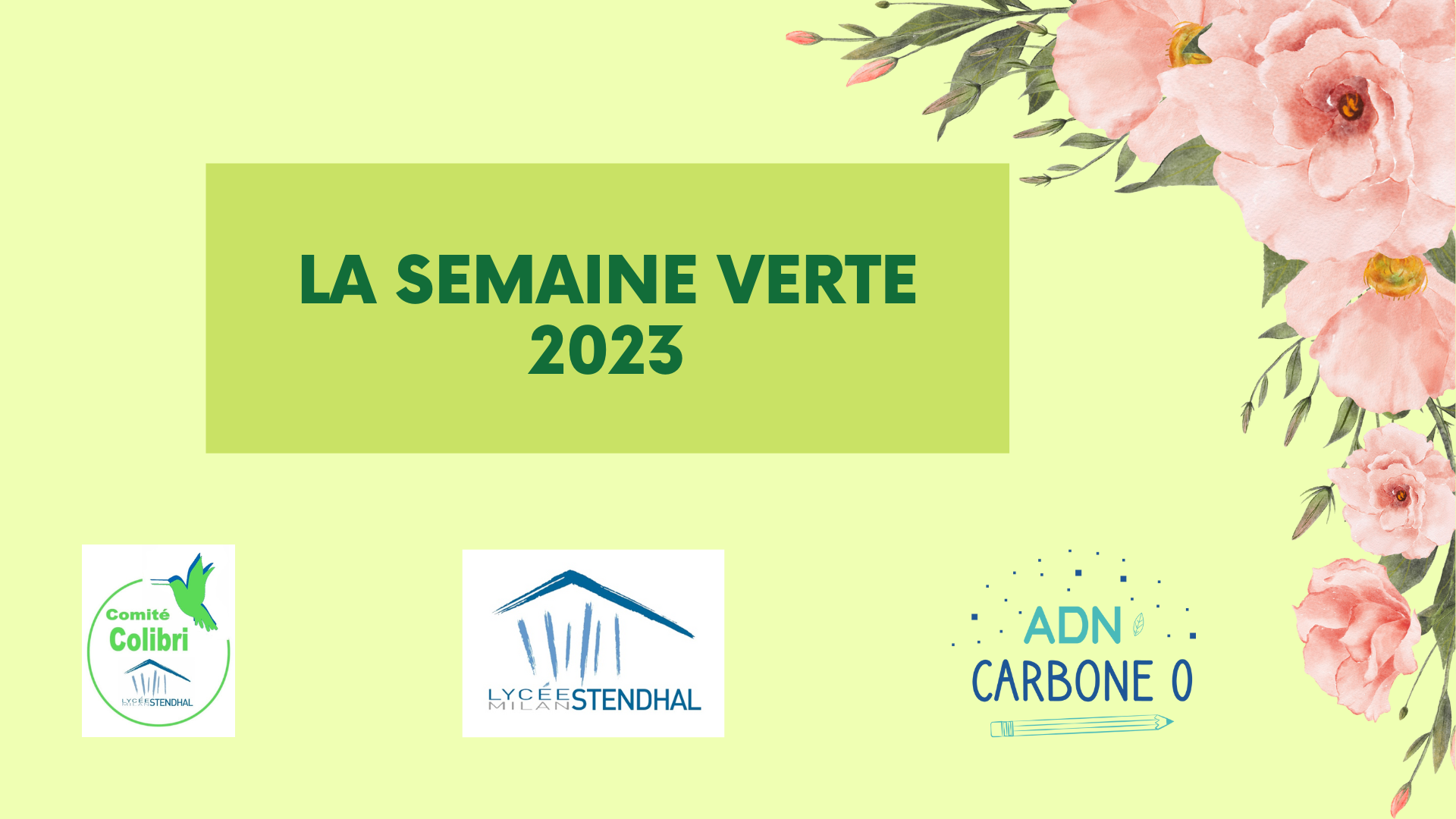 Semaine verte 2023 - Lycée Stendhal